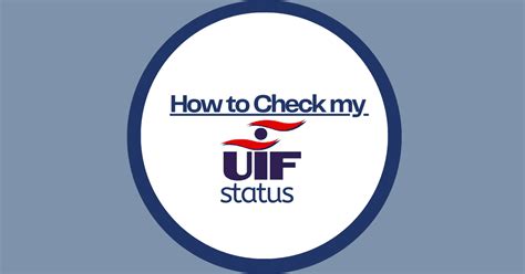 How To Check My Uif Status Searche