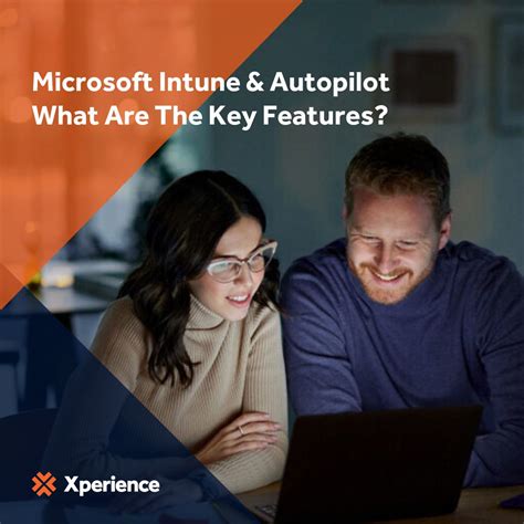 Microsoft365 Intune Autopilot Xperience
