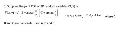 solved 1 suppose the joint cdf of 2d random variables x