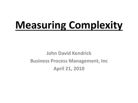 Measuring Complexity