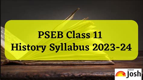 Pseb Class 11 History Syllabus 2023 24 Download New Curriculum In Pdf Pseb Class 11 History Syllabus 2023 24 Download New Curriculum In Pdf