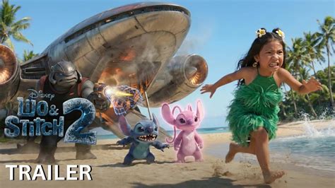 Lilo Stitch 2 2026 Official Trailer Gantu Comes For Them