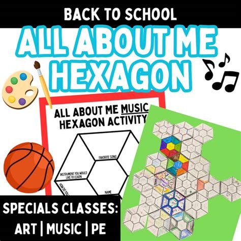 Hexagon All About Me Activity For Specials Classes Music Pe And Art