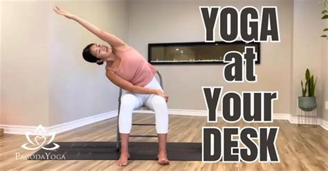 Chair Yoga At Work 7 Easy Poses To Relieve Desk Stress Pagodayoga