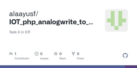 Github Alaayusf Iot Php Analogwrite To Database Task 4 In Iot