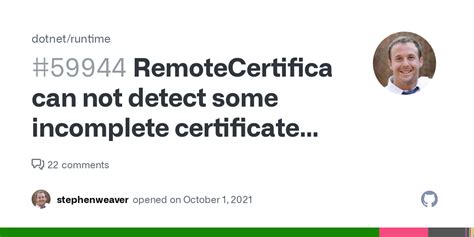 Remotecertificatevalidationcallback Can Not Detect Some Incomplete Certificate Chains · Issue