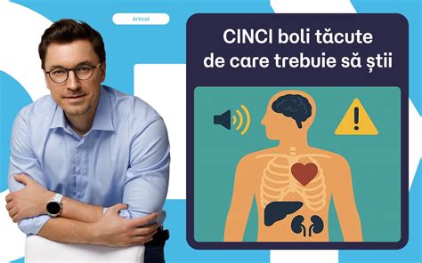 5 Boli Tăcute Care îți Distrug Sănătatea Fără Să Te Anunțe Dr Mihail