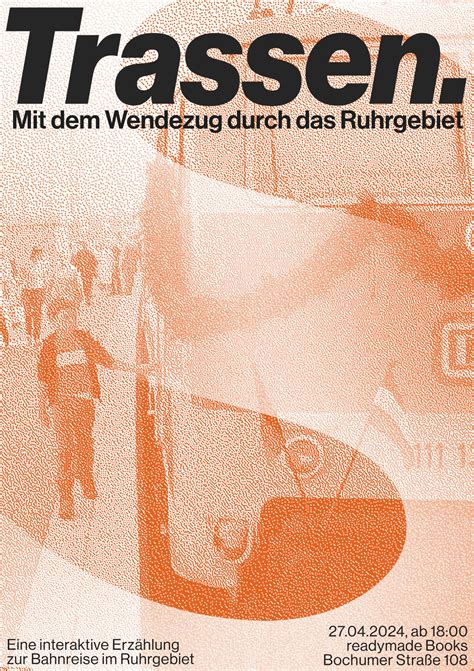 Trassen Eine Interaktive Erzählung Zur Bahnreise Im Ruhrgebiet