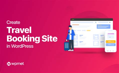 how to create a travel booking website in wordpress beginners guide