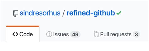 Github Refined Github Refined Github Browser Extension That Simplifies The Github Interface