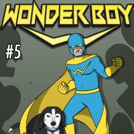 Wonder Boy 5 Boys Best Friend By Classactcomics On Newgrounds