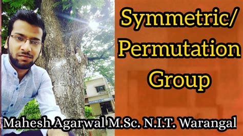 symmetric group permutation group group theory iit jam csir net jrf