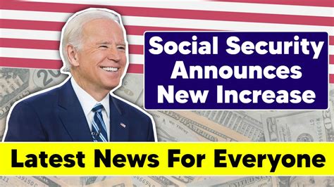 Social Security Announces New Increase In Paychecks List Of Retirees