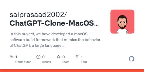 github saiprasaad2002 chatgpt clone macos build in this project we