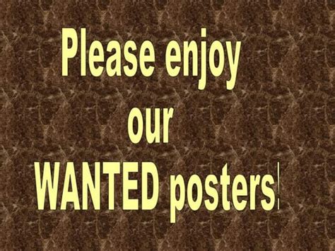 Wanted Posters Ppt
