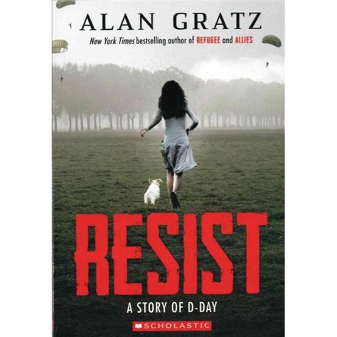 Resist By Alan Gratz Inspire Uplift