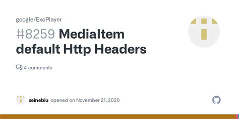 MediaItem Default Headers Issue Google ExoPlayer GitHub