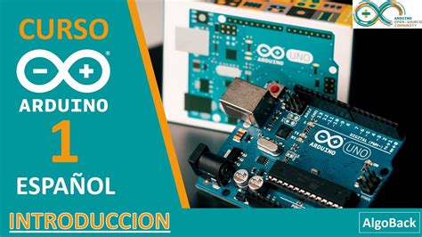 INTRODUCCION a Arduino Video Curso Arduino desde en Español YouTube