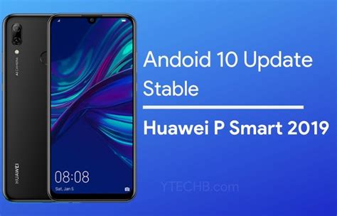 How To Install Huawei P Smart Android Update Emui