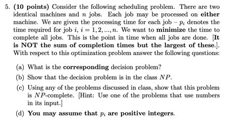 solved 5 10 points consider the following scheduling