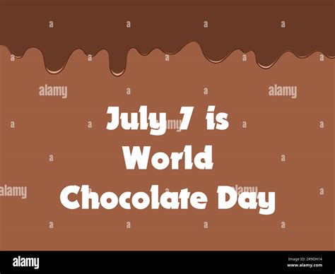 Chocolate Day July 7