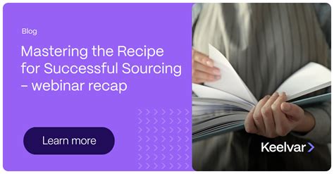 Mastering The Recipe For Successful Sourcing Webinar Recap Keelvar