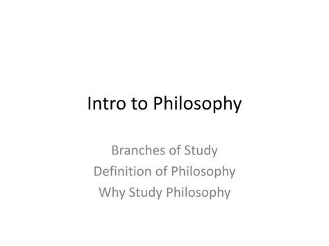 PPT - Intro to Philosophy PowerPoint Presentation, free download - ID:1962948