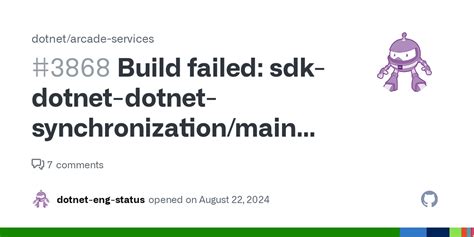 build failed sdk dotnet dotnet synchronization main 20240822 9