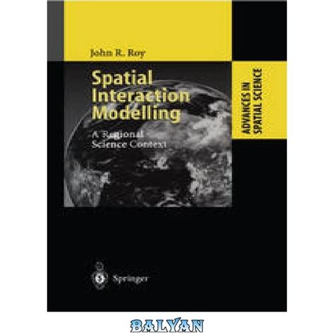 خرید و قیمت دانلود کتاب Spatial Interaction Modelling A Regional Science Context ترب
