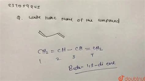 Write IUPAC names of the compound.