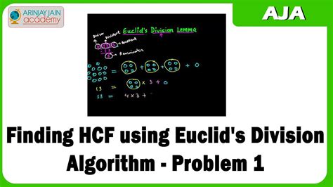 mathematics finding hcf using euclid s division algorithm problem 1 youtube