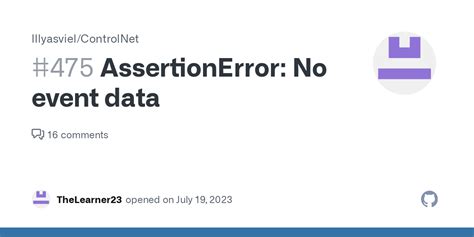 assertionerror no event data · issue 475 · lllyasviel controlnet · github