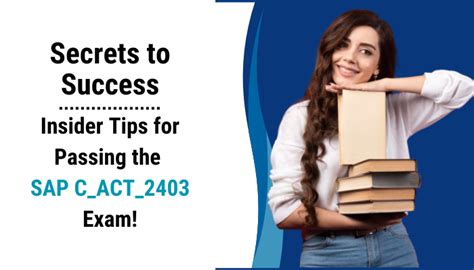 Insider Insights How To Pass The Sap C Act 2403 Exam With Flying Colors Sap Exam Guide