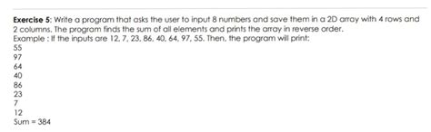 Solved Exercise Write A Program That Asks The User To Chegg