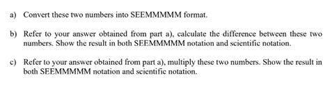 solved given the floating point decimal numbers as shown