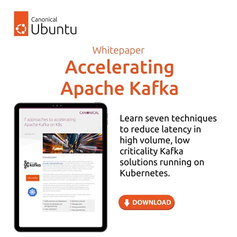 Canonical On Linkedin 7 Approaches To Accelerating Apache Kafka On K8s