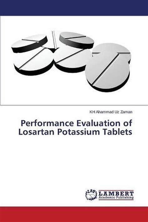 Buy Performance Evaluation Of Losartan Potassium Tablets Mydeal Australia