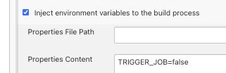 Triggering A Downstream Job In Jenkins Using Injected Environment Variable Doesn T Work Stack