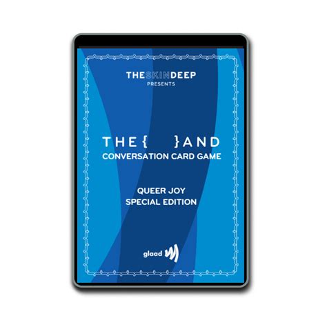 The And X Glaad Queer Joy Special Edition The Skin Deep