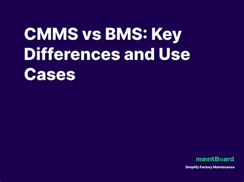 Cmms Vs Bms Key Differences And Use Cases Maintboard