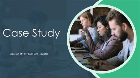 Case Study Ppt PowerPoint Presentation Complete Deck With Slides