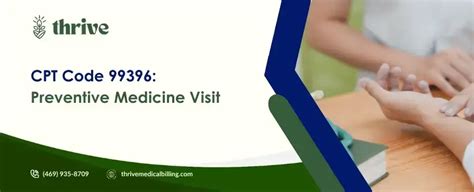 Cpt Code 99396 Preventive Medicine Visit