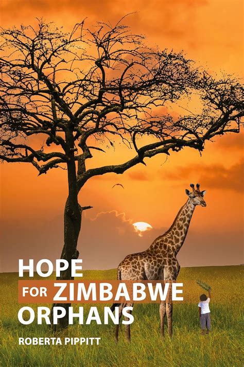 Hope For Zimbabwe Orphans Pippitt Roberta 9798893335415