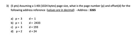 solved 3 5 pts assuming a 1 kb 1024 bytes page size