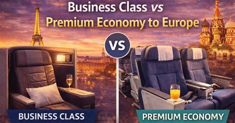 First Class Vs Business Class Which Should You Book