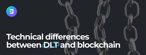 Blockchain Vs DLT What S The Difference