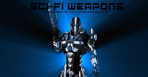 Sci Fi Weapons Futuristic Cyber Weapon Sfx 音频 音效 Unity Asset Store