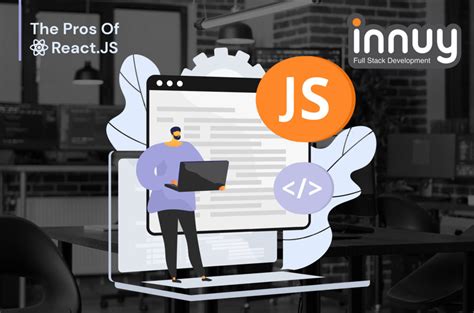 What Are The Pros Of React JS Innuy