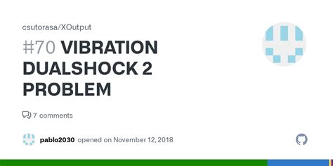 vibration dualshock 2 problem · issue 70 · csutorasa xoutput · github