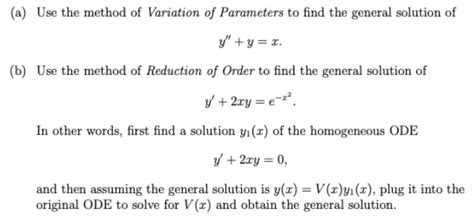 Solved A Use The Method Of Variation Of Parameters To Find